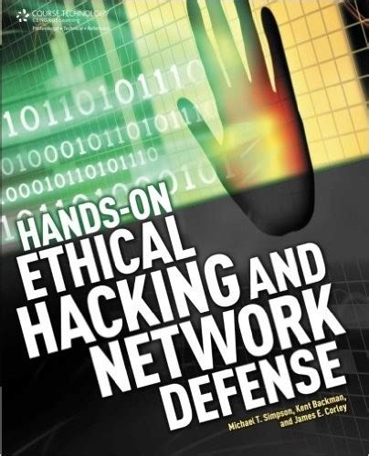 Hands On Ethical Hacking And Network Defense By Michael T Simpson