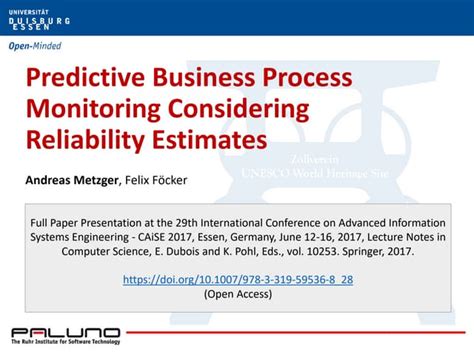 Predictive Process Monitoring Considering Reliability Estimates Ppt
