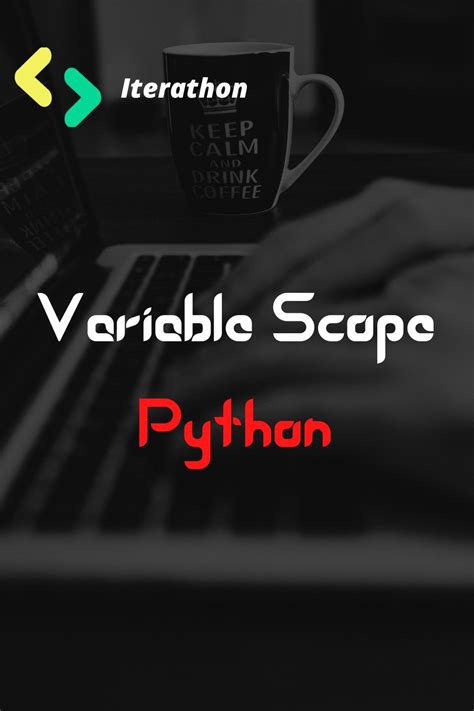 Variable Scope Python Variables Scope Explained