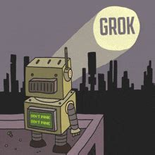 Grok Grok Ai GIF Grok Grok Ai Grok Meme Discover Share GIFs
