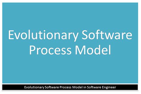 Describe Evolutionary Software Process Model Onlineclassnotes