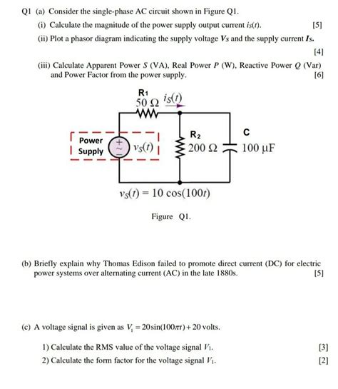 Solved Q A Consider The Single Phase AC Circuit Shown In Chegg Com