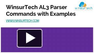 WinsurTech AL Parser Commands With Examples Presentation Free To Download