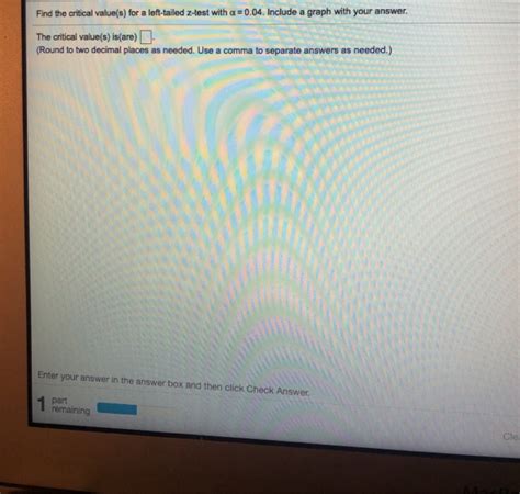 Solved Find The Critical Value S For A Left Tailed Z Test