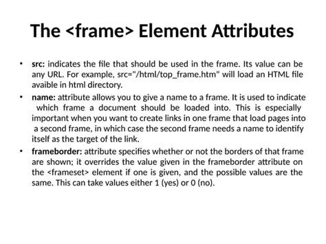 Html Frames Properties And List Of Frames In Detail Pptx