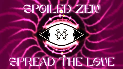 How To Activate Spoiled Zen Mode In Roblox Grace [spread The Love