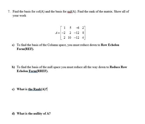 Solved Find The Basis For Col A And The Basis For Nul A Chegg Com