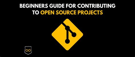 A Beginners Guide To Contributing To Open Source Projects Dev Community