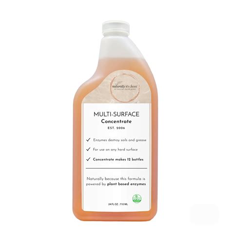 Enzyme Based Multi Surface Cleaner Concentrate 24 Oz Naturally Its