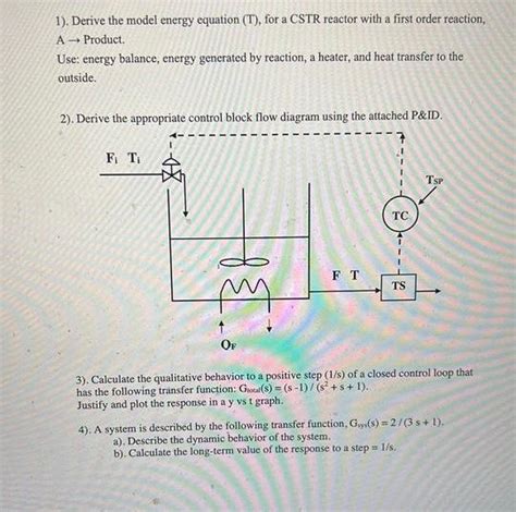 Solved 1 Derive The Model Energy Equation T For A Cstr