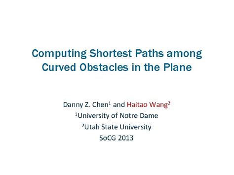 Computing Shortest Paths Among Curved Obstacles In The