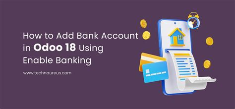 How To Add Bank Account In Odoo 18 Using Enable Banking