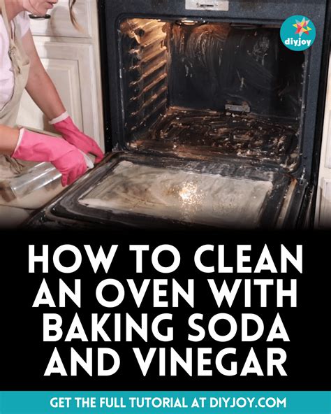 How To Clean An Oven With Baking Soda And Vinegar Diy Joy