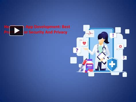 Ppt Healthcare App Development Best Practices For Security And