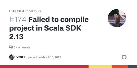 Failed To Compile Project In Scala Sdk 213 · Issue 174 · Ub Cse