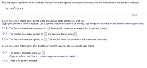 Solved Find The Largest Open Intervals On Which The Function