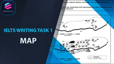 How To Dominate The Ielts Writing Task 1 Map Essay