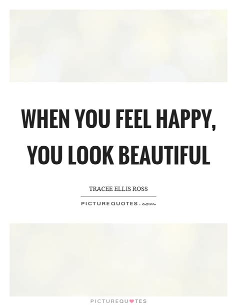 You Look Stunning Quotes