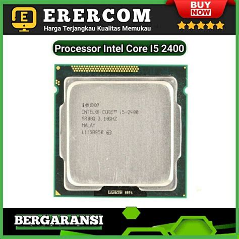 Jual Proci Prosesor Processor Intel Core I5 2400 310 Ghz Socket 1155