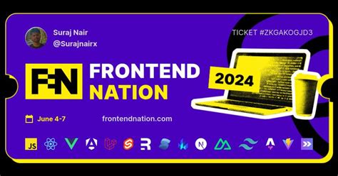 Suraj Nair On Linkedin Frontend Nation The Largest Event For Frontend Developers