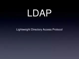 PPT LDAP PowerPoint Presentation Free Download ID 4558958