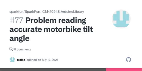 Problem Reading Accurate Motorbike Tilt Angle · Issue 77 · Sparkfun