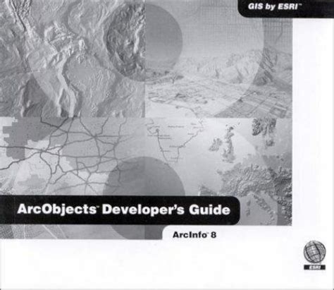 Arcobjects Developers Guide Arcinfo 8 By Esri Esri Press 2000 Trade Paperback For Sale