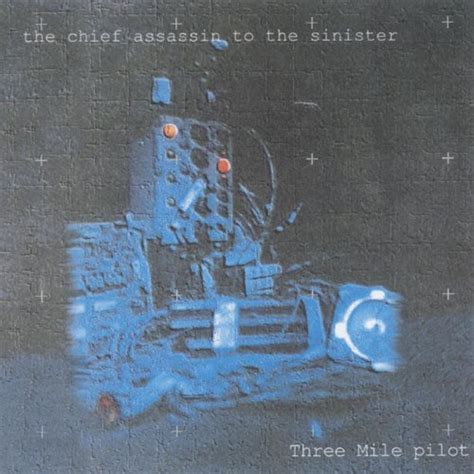 Play The Chief Assassin To The Sinister By Three Mile Pilot On Amazon Music