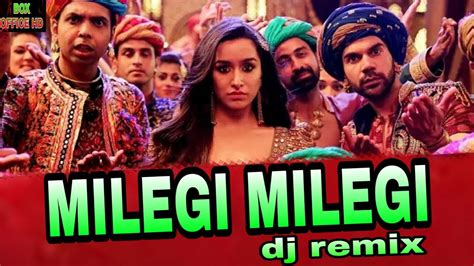 Milegi Milegi Song Milegi Milegi Dj Remix Songdj Remix Youtube