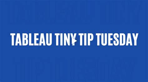 Tableau Tiny Tip Tuesday Renaming Fields And Aliases Tableau Training