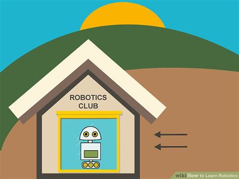 How To Learn Robotics 12 Steps With Pictures Wikihow