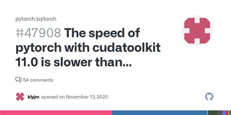 The Speed Of Pytorch With Cudatoolkit 110 Is Slower Than Cudatoolkit