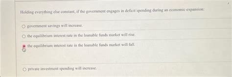 Solved Holding Everything Else Constant If The Government