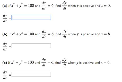 Solved Dy Dx Dt 0 6 Find When Y Is Positive And X A If Chegg Com