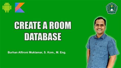 Create A Room Database Android Kotlin Fundamental Youtube