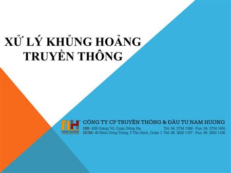 PPT XỬ LÝ KHỦNG HOẢNG TRUYỀN THÔNG PowerPoint Presentation ID