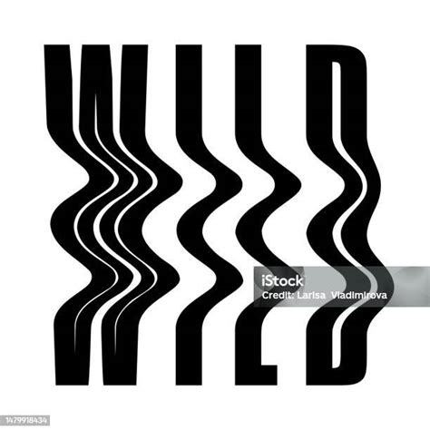 곡선과 길쭉한 글자가 있는 트렌디한 글자 와일드를 인용하십시오 옷과 인테리어 아이템의 장식에 대한 이미지입니다 인쇄 포스터 엽서 흰색 배경에 격리된 벡터 문자입니다 0명에