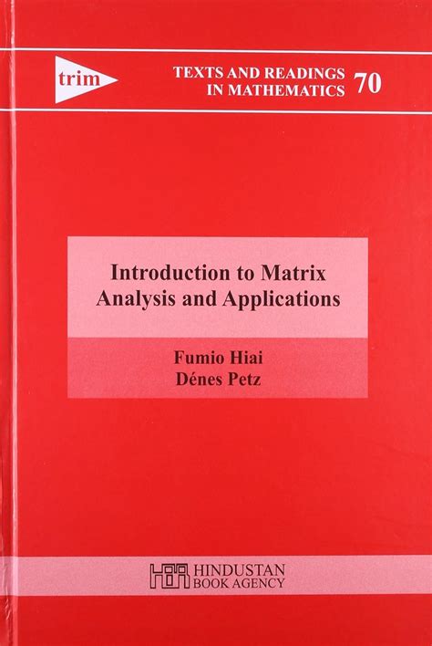 Buy Introduction To Matrix Analysis And Applications Book Online At Low Prices In India