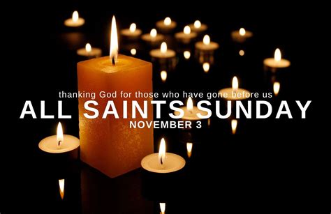 All Saints Sunday Aldersgate United Methodist Church
