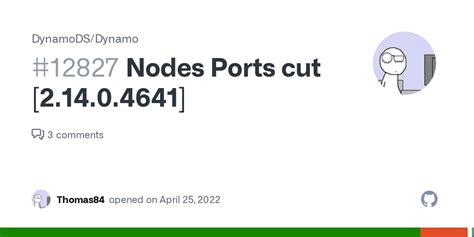 nodes ports cut [2 14 0 4641] · issue 12827 · dynamods dynamo · github