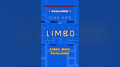 Geometry Dash Limbo Wave Challenge Geometrydash Challenge Limbo