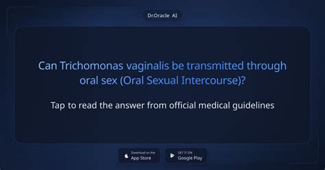 Can Trichomonas Vaginalis Be Transmitted Through Oral Sex Oral Sexual