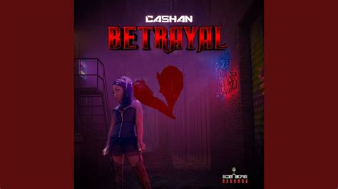 Betrayal Youtube Music