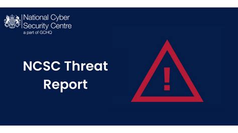Ncsc Threat Report 30 September 2022 Cyber Security Unity