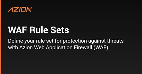 Waf Rule Sets Azion Documentation
