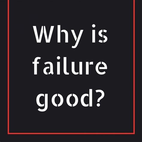 Why Failure Is Necessary For Success HubPages
