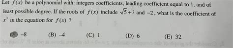 Solved Let F X Be A Polynomial With Integers Coefficients Chegg Com