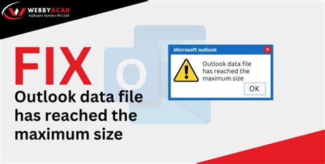 Fix Outlook Data File Has Reached The Maximum Size