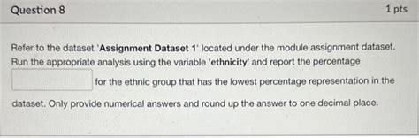 Solved Refer To The Dataset Assignment Dataset 1 Located