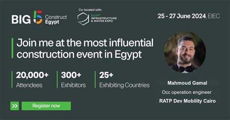 Mahmoud Gamal On Linkedin I Have Registered To Attend Big 5 Construct